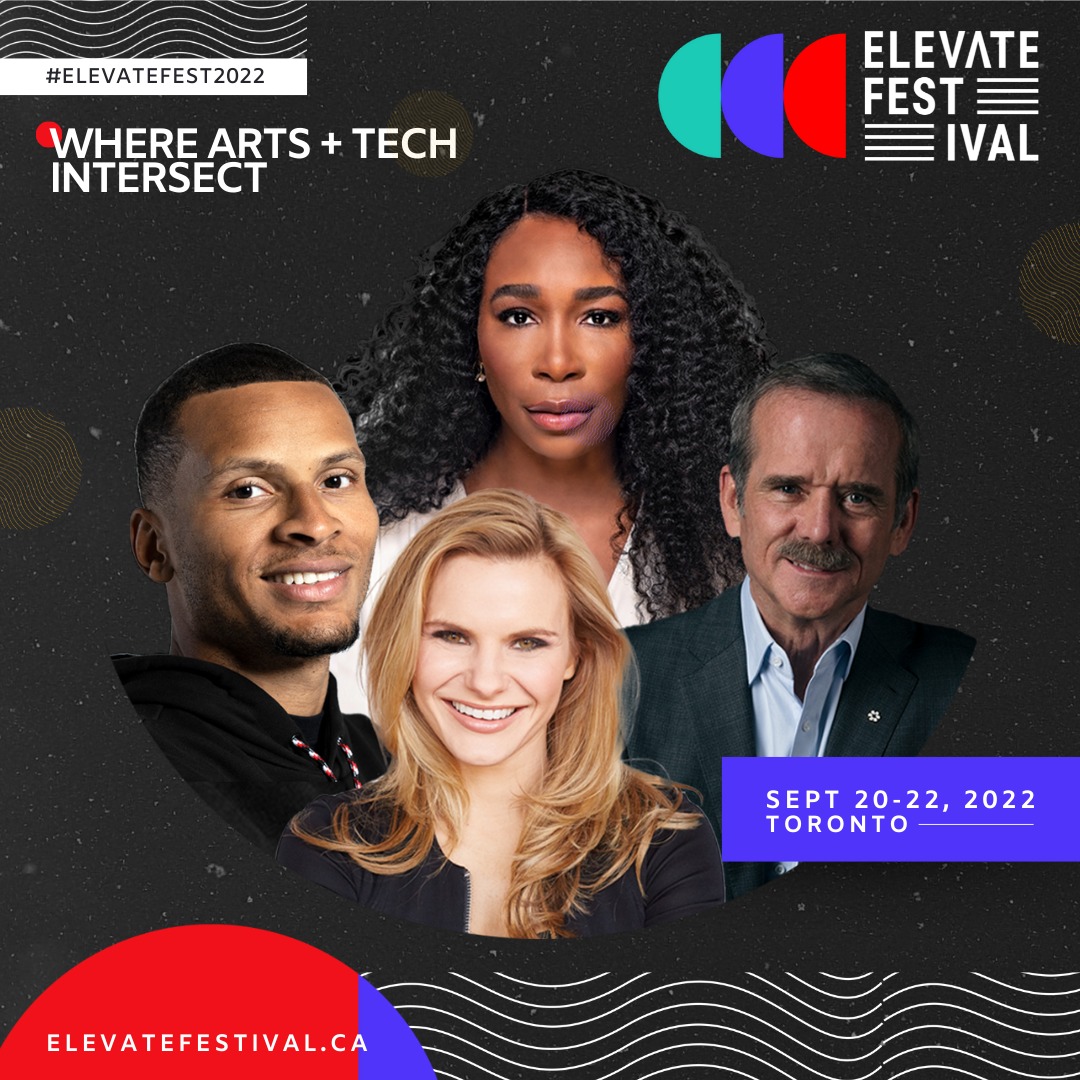 Grab a free pass to the Toronto Elevate Festival | The Dialog